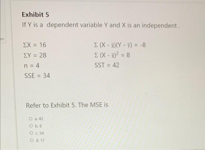 Solved Exhibit 5 If Y is a dependent variable Y and X is an | Chegg.com