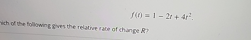 Solved f(t)=1-2t+4t2.nich of the following gives the | Chegg.com