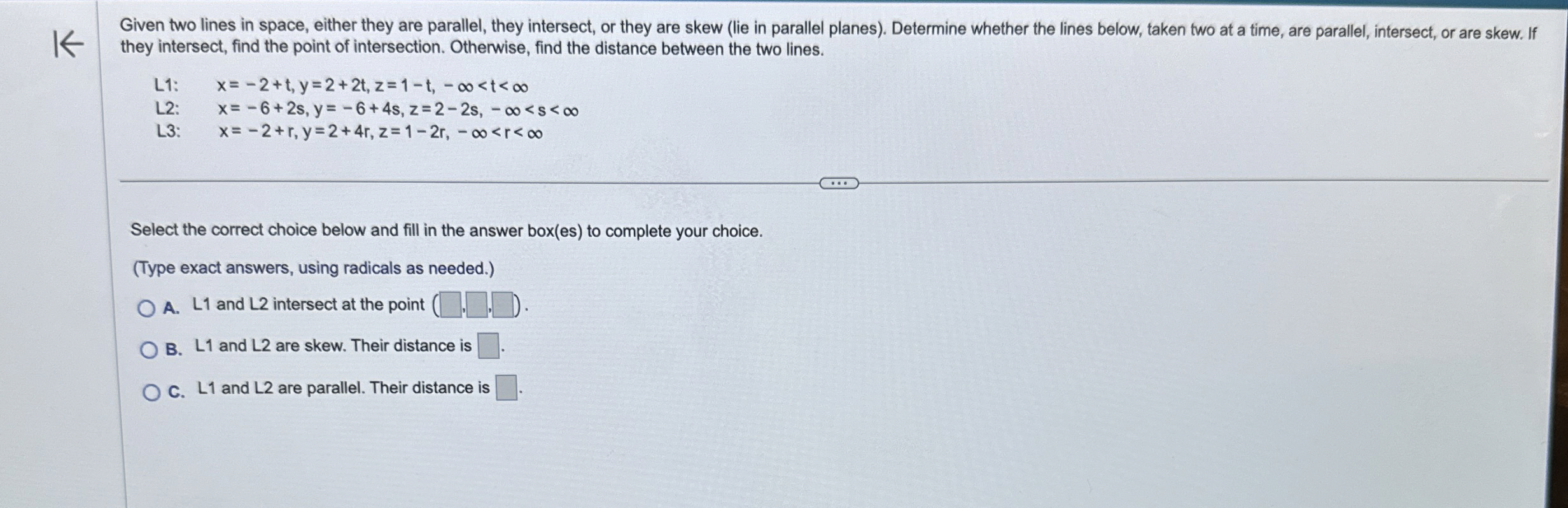 Solved Given two lines in space, either they are parallel, | Chegg.com