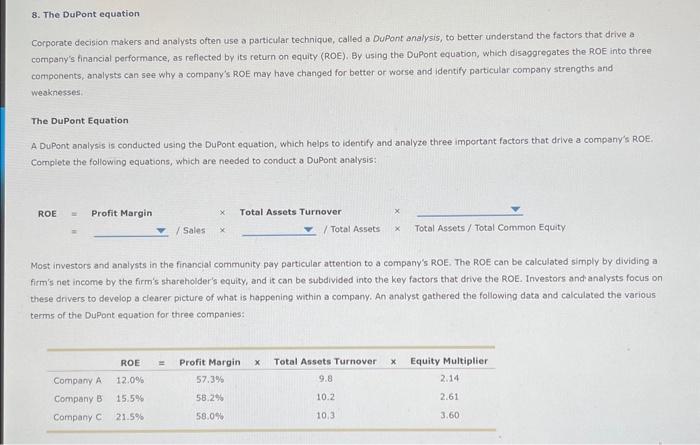 Solved 8. The DuPont equation Corporate decision makers and | Chegg.com