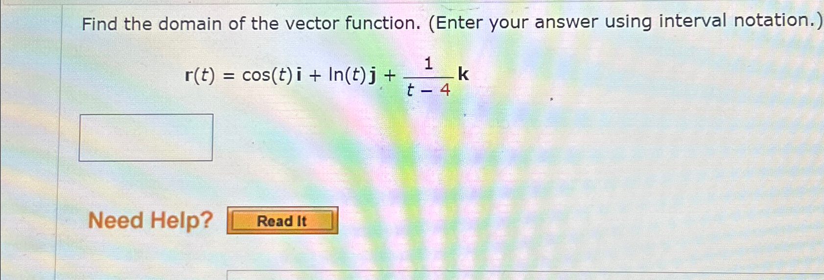 Solved Find The Domain Of The Vector Function Enter Your