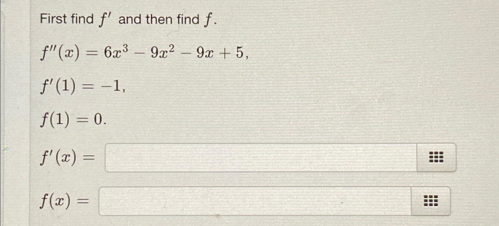 Solved First find f' ﻿and then find | Chegg.com