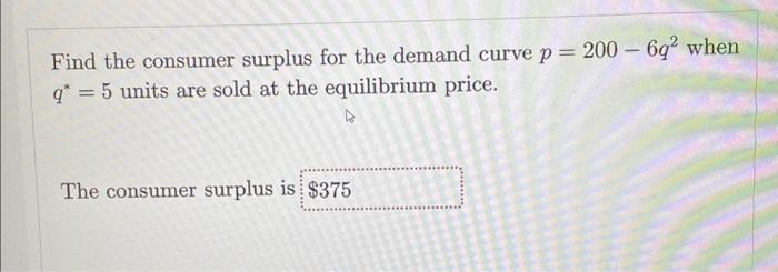 Solved Find the consumer surplus for the demand curve | Chegg.com