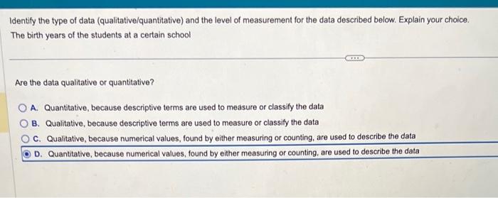 Solved Identify the type of data (qualitative/quantitative) | Chegg.com