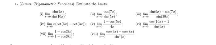 Solved 1 Limits Trigonometric Functions Evaluate The