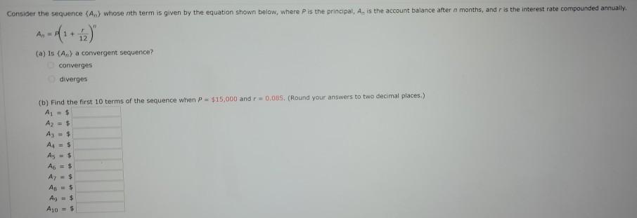 Solved Consider the sequence (A.) whose nth term is given by | Chegg.com