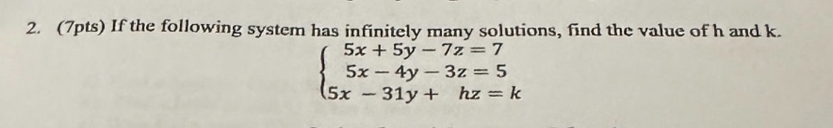 Solved If the following system has infinitely many | Chegg.com