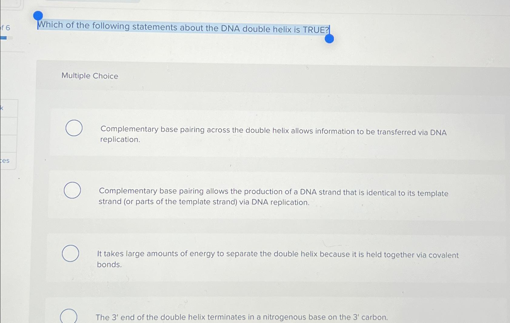 Solved Which of the following statements about the DNA | Chegg.com