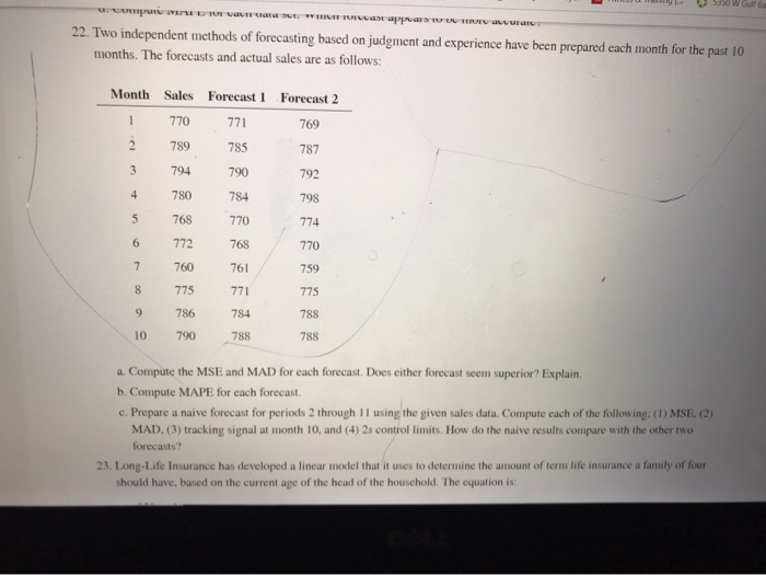 Solved TERR 22. Two independent methods of forecasting based | Chegg.com