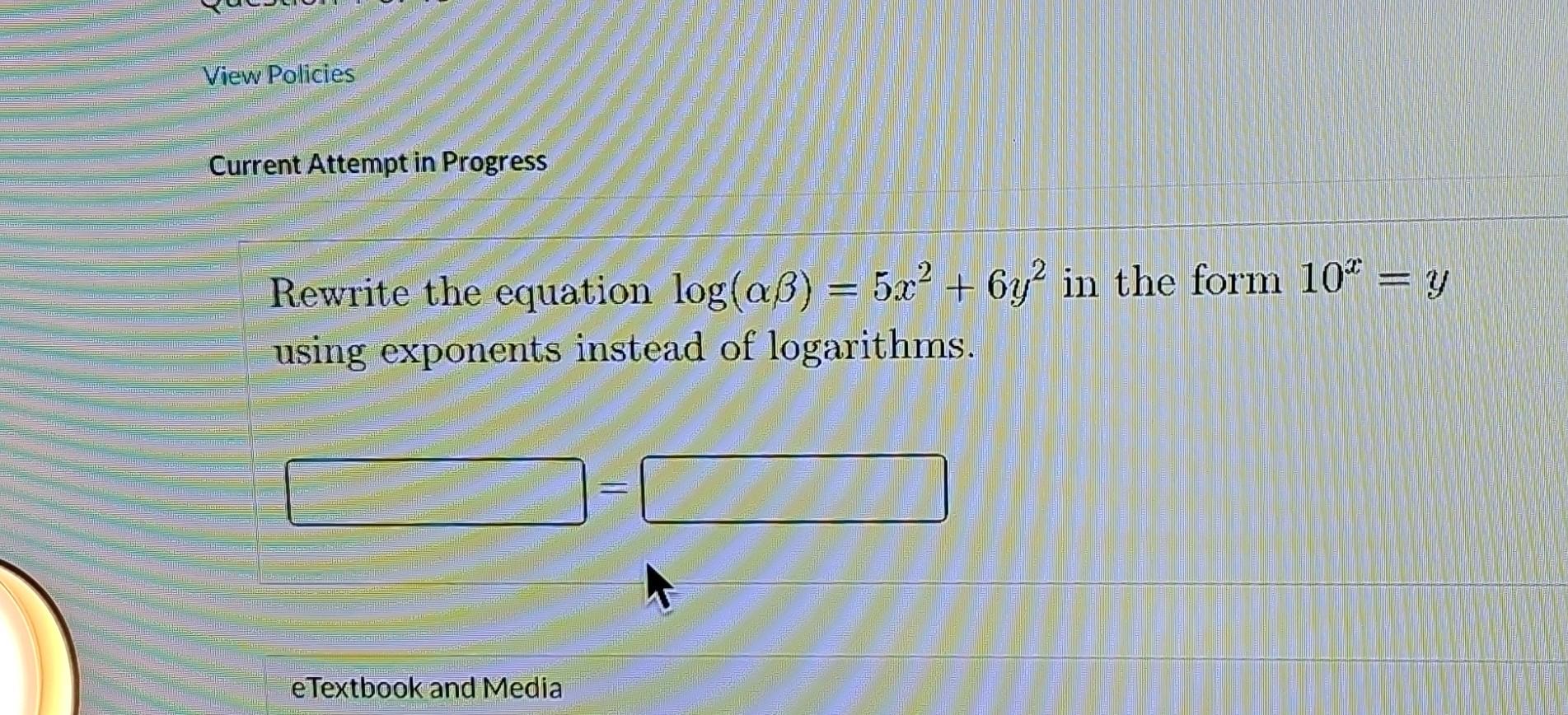 Solved Rewrite the equation log(αβ)=5x2+6y2 in the form | Chegg.com
