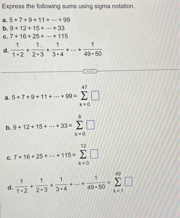 Solved Express the following sums using sigma notation. a. | Chegg.com