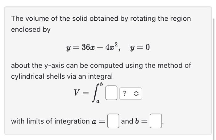 Solved The volume of the solid obtained by rotating the | Chegg.com