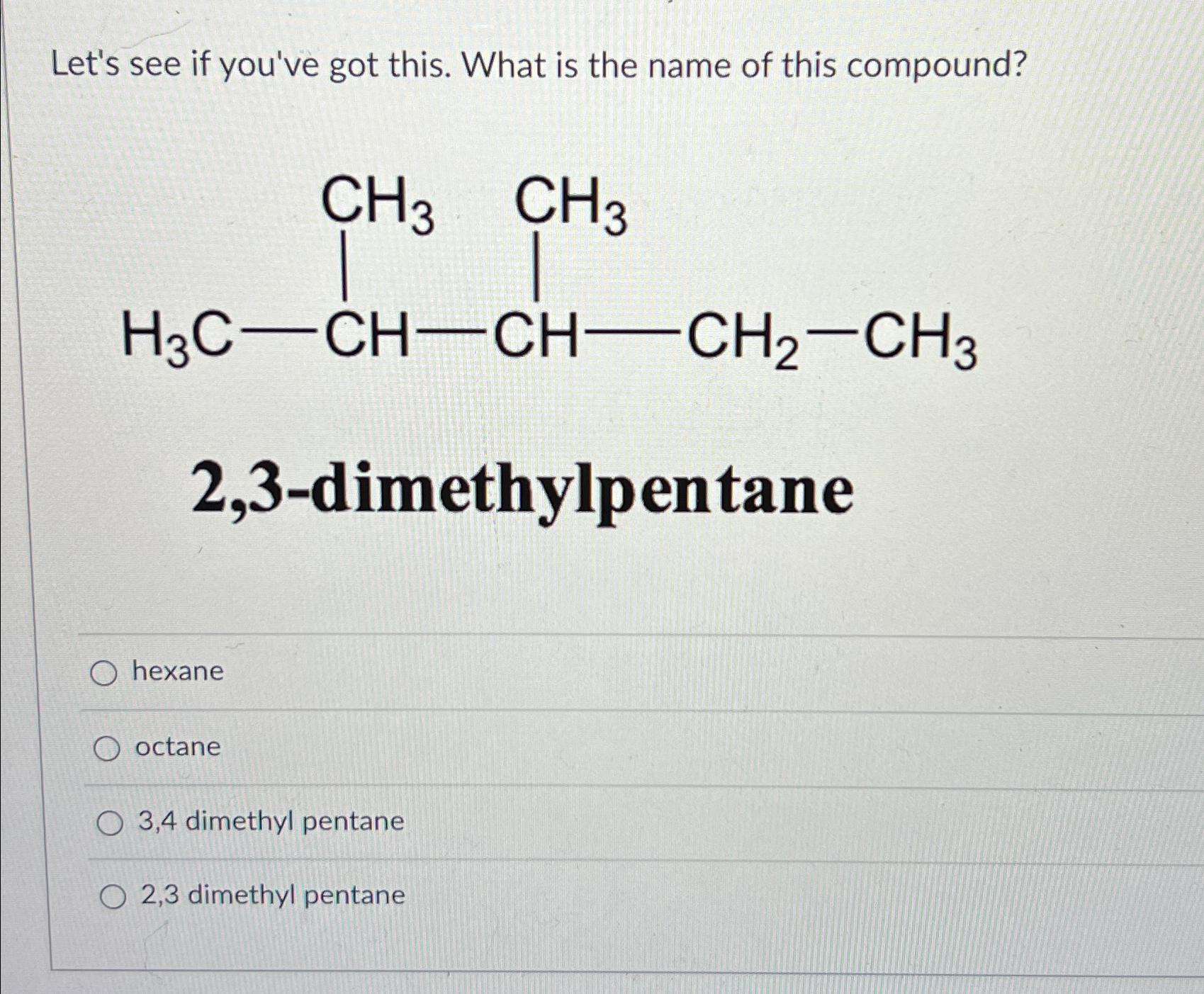 Solved Let's see if you've got this. What is the name of | Chegg.com