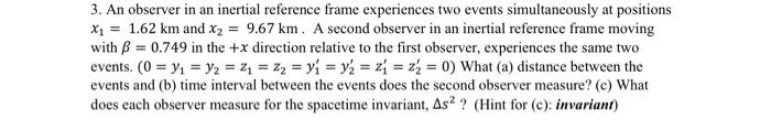 Solved 3. An observer in an inertial reference frame | Chegg.com