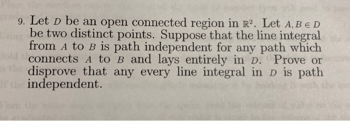 Solved 9. Let be an open connected region in R2. Let A,BED | Chegg.com
