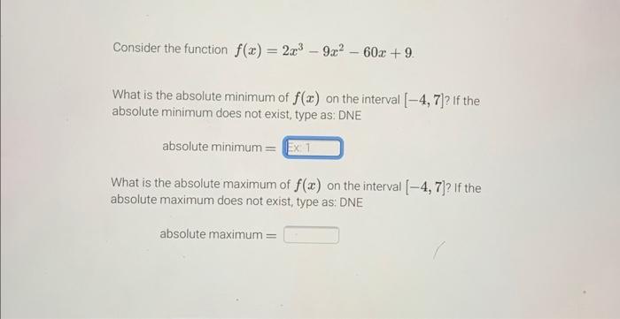 Solved Consider the function f(x)=2x3−9x2−60x+9. What is the | Chegg.com