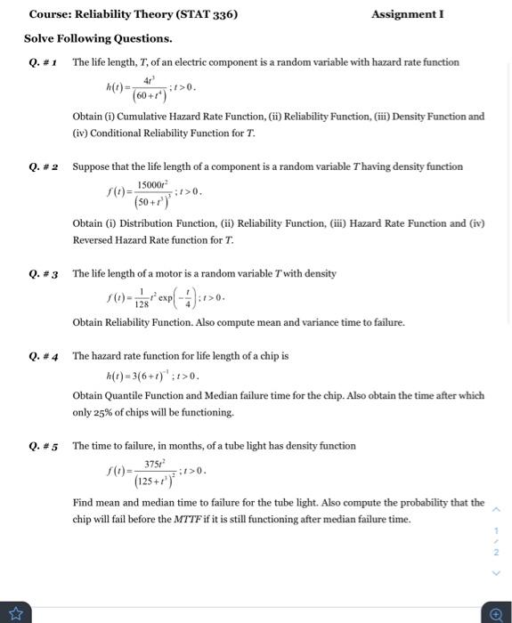 Course: Reliability Theory (STAT 336) Assignment I | Chegg.com