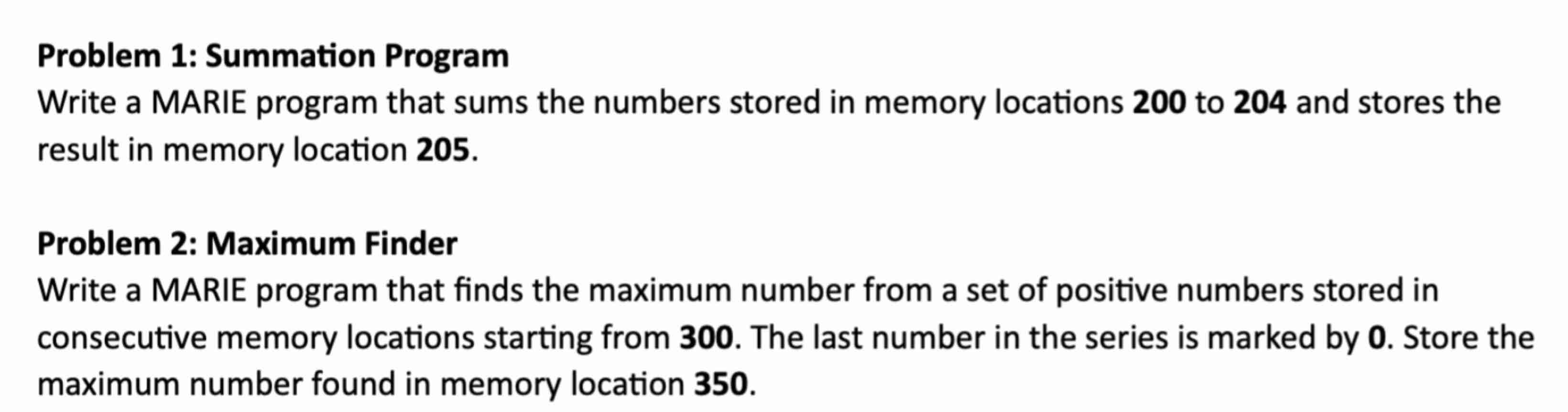 Solved by an EXPERT Problem 1: Summation ProgramWrite a MARIE program | Chegg.com