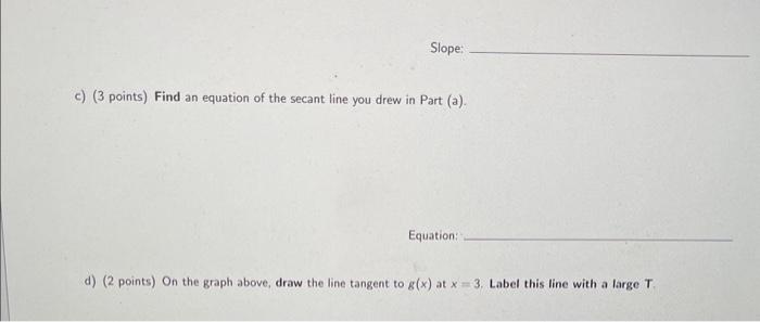 Solved Problem 1: Finding Secant and Tangent Lines ( 36 | Chegg.com
