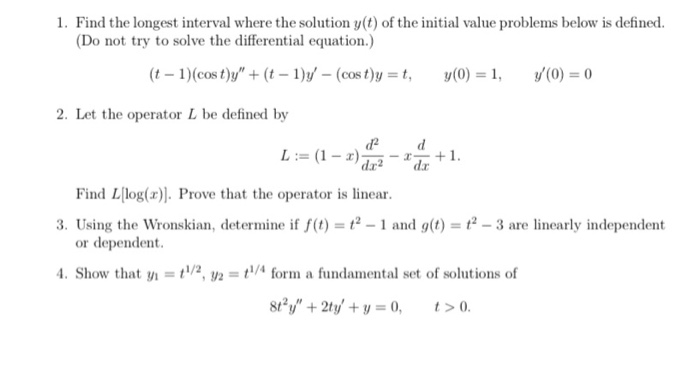 Solved 1. Find the longest interval where the solution y(t) | Chegg.com