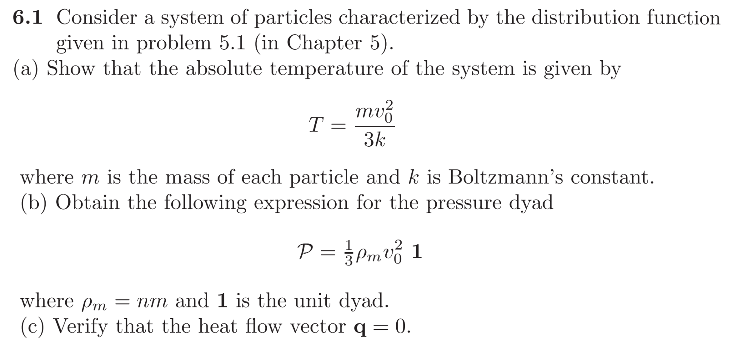 6.1 ﻿Consider a system of particles characterized by | Chegg.com