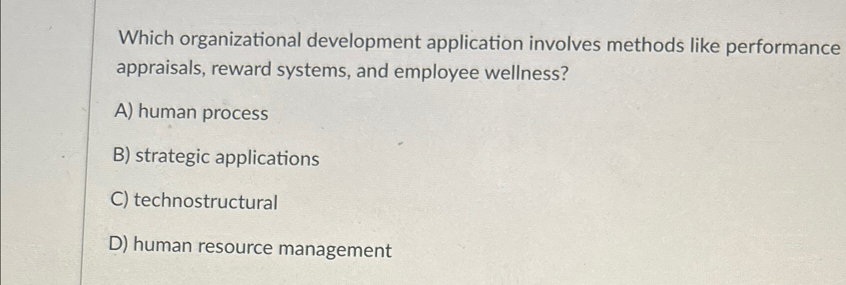 Solved Which organizational development application involves | Chegg.com