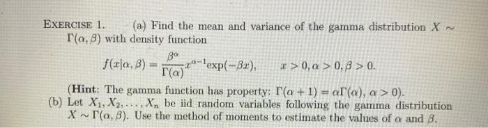 Solved EXERCISE 1. (a) Find the mean and variance of the | Chegg.com