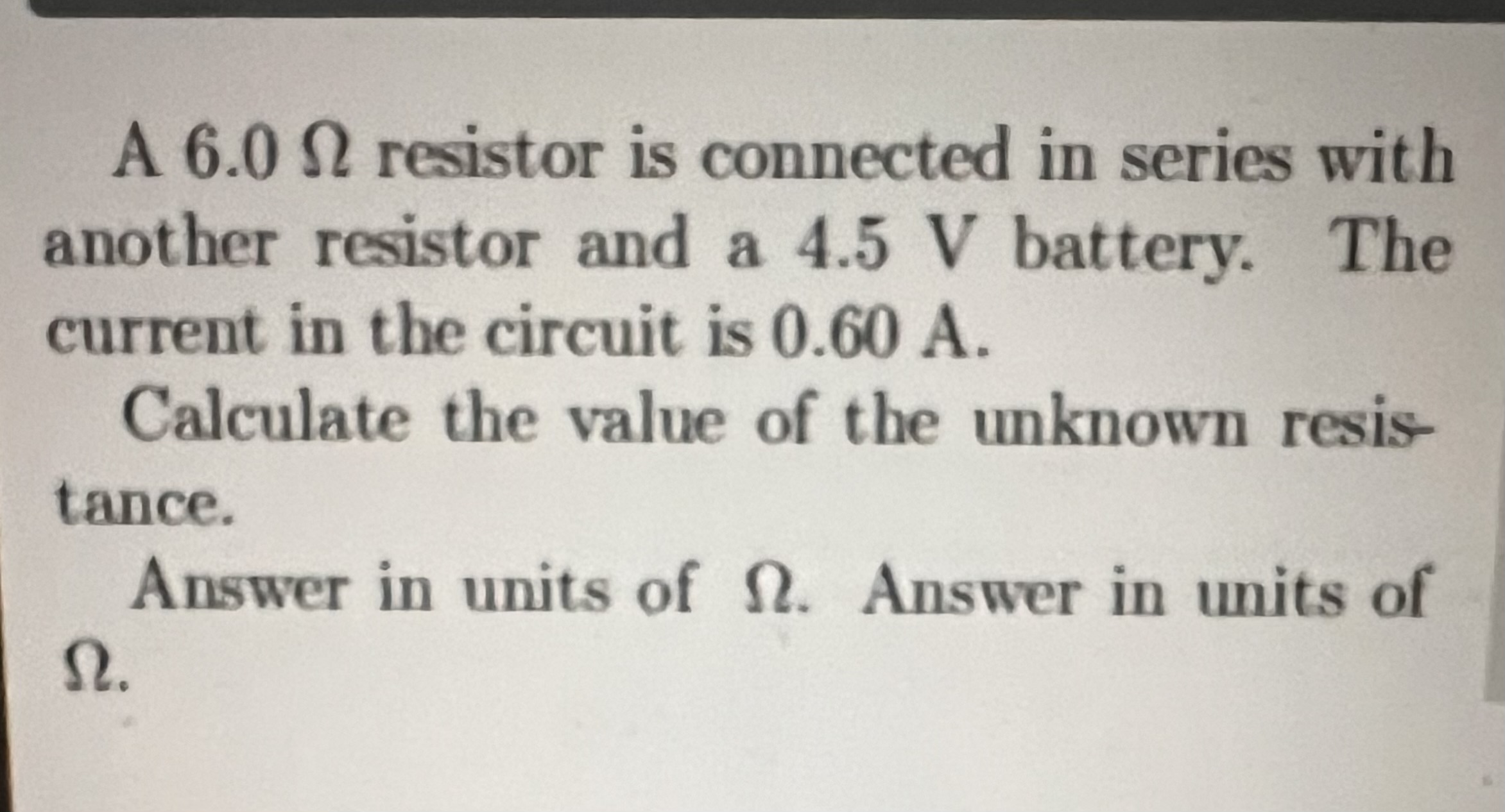 Solved A 6.0Ω ﻿resistor is connected in series withanother | Chegg.com