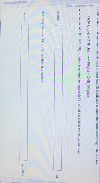 Solved Pb(NO3)2(aq)+2NH4I(aq) PbL2( s)+2NH4NO3(aq) What | Chegg.com