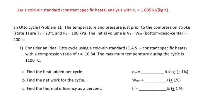 Solved Use a cold-air-standard (constant specific heats) | Chegg.com
