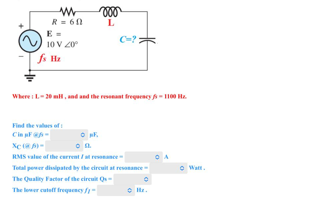 Solved Where : L=20mH, ﻿and and the resonant frequency | Chegg.com