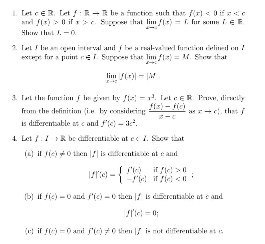 Solved 1 Let C∈r Let F R→r Be A Function Such That F X