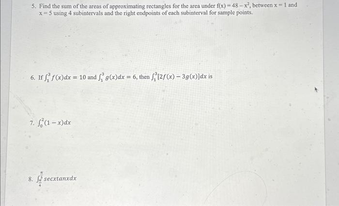 Solved 5. Find the sum of the areas of approximating | Chegg.com