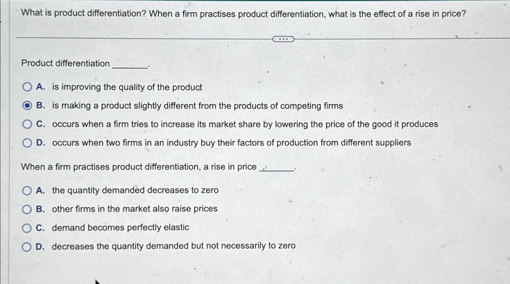 Solved What is product differentiation? When a firm | Chegg.com