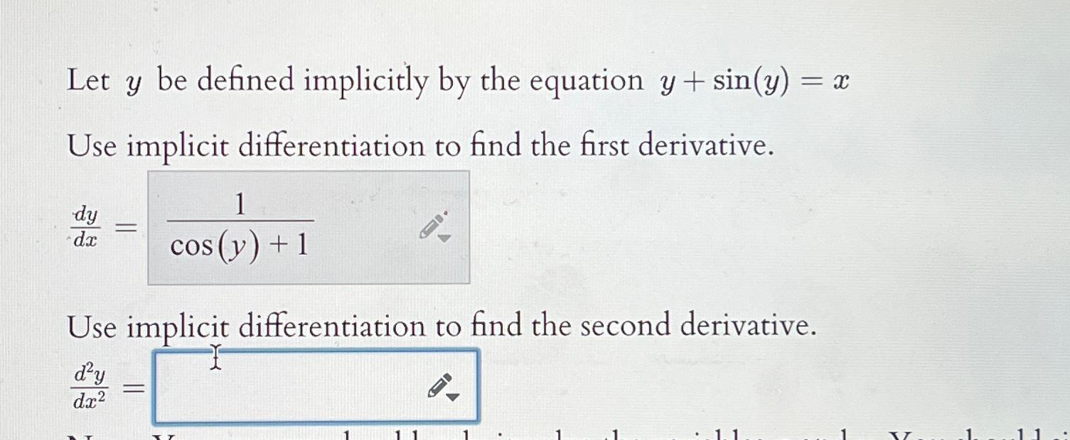 Solved Let y ﻿be defined implicitly by the equation | Chegg.com