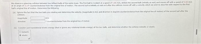 Solved We observe a glancing collision between two billiard | Chegg.com