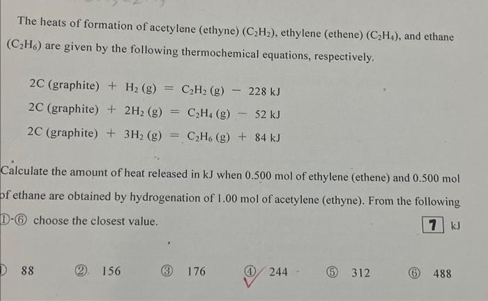 Solved The heats of formation of acetylene (ethyne) (C₂H₂), | Chegg.com