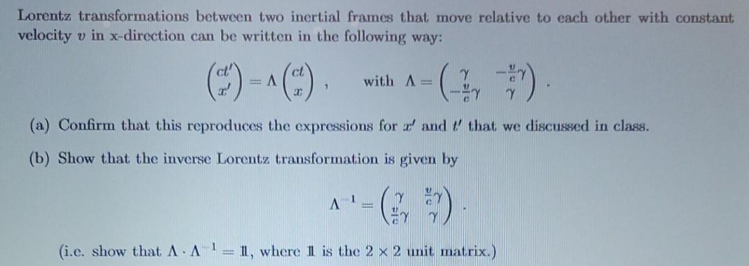 Solved Lorentz transformations between two inertial frames | Chegg.com