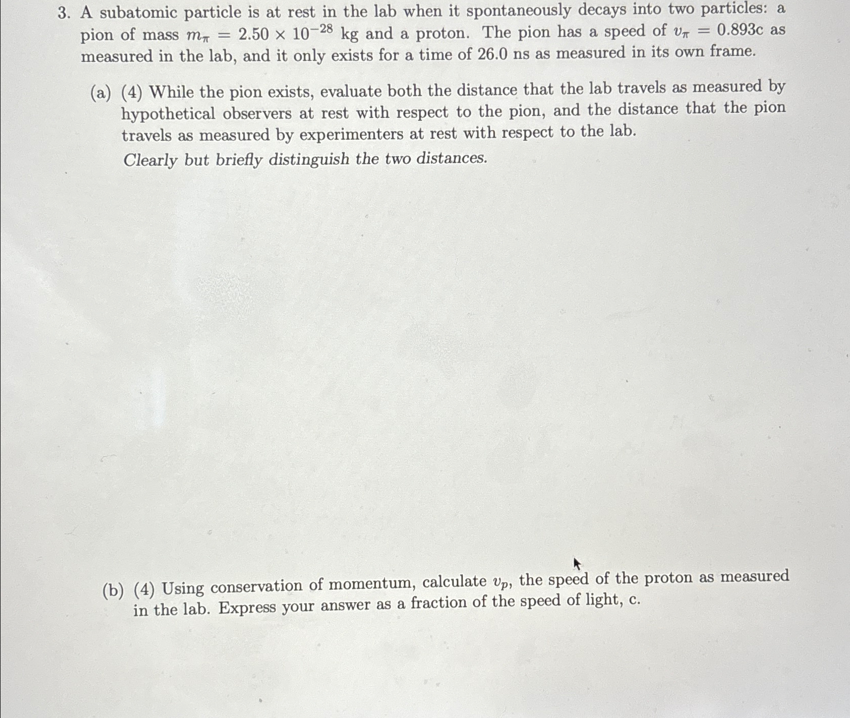 Solved A subatomic particle is at rest in the lab when it | Chegg.com