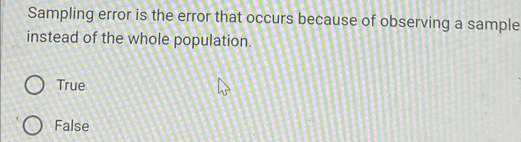 Solved Sampling error is the error that occurs because of | Chegg.com