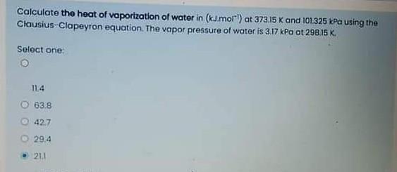 Solved Calculate the heat of vaporization of water in | Chegg.com