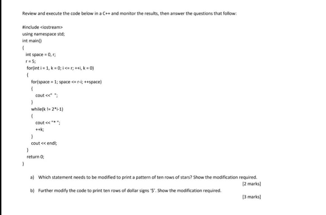 Solved Review and execute the code below in a C++ and | Chegg.com
