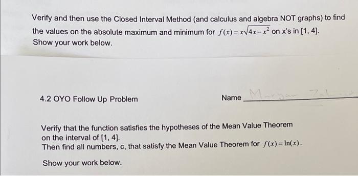 Solved Verify and then use the Closed Interval Method (and | Chegg.com