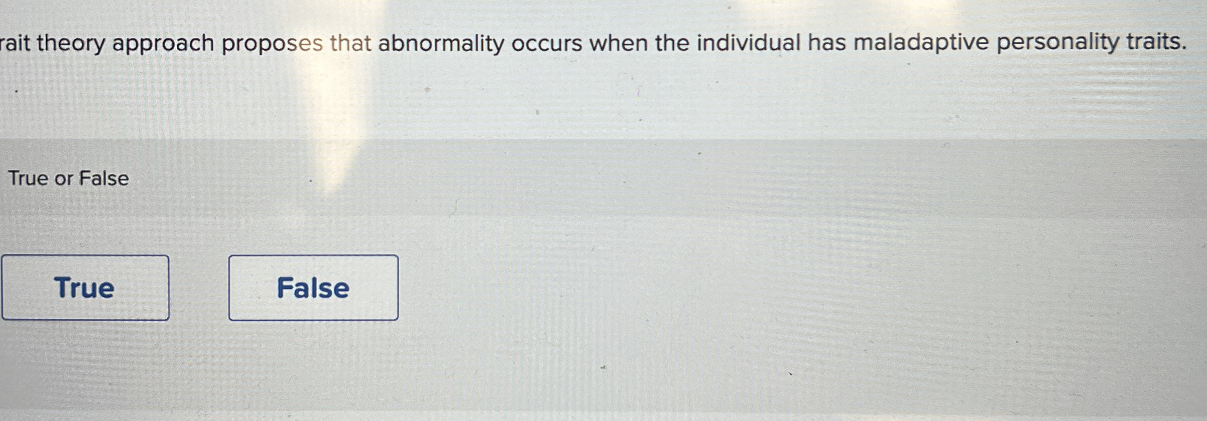 Solved rait theory approach proposes that abnormality occurs | Chegg.com