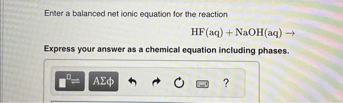Solved Enter a balanced net ionic equation for the reaction | Chegg.com