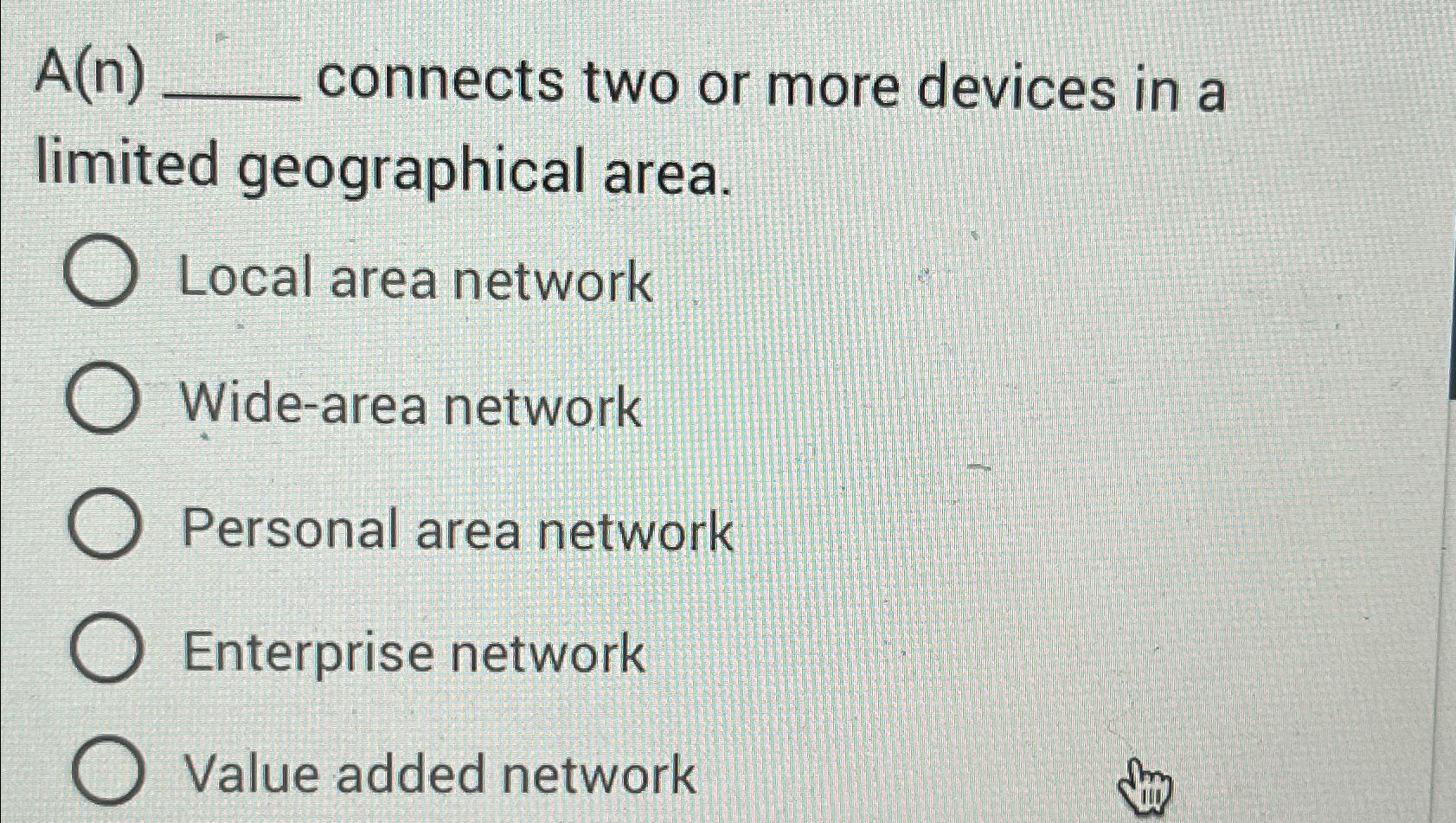 Solved A(n) ﻿connects two or more devices in a limited | Chegg.com