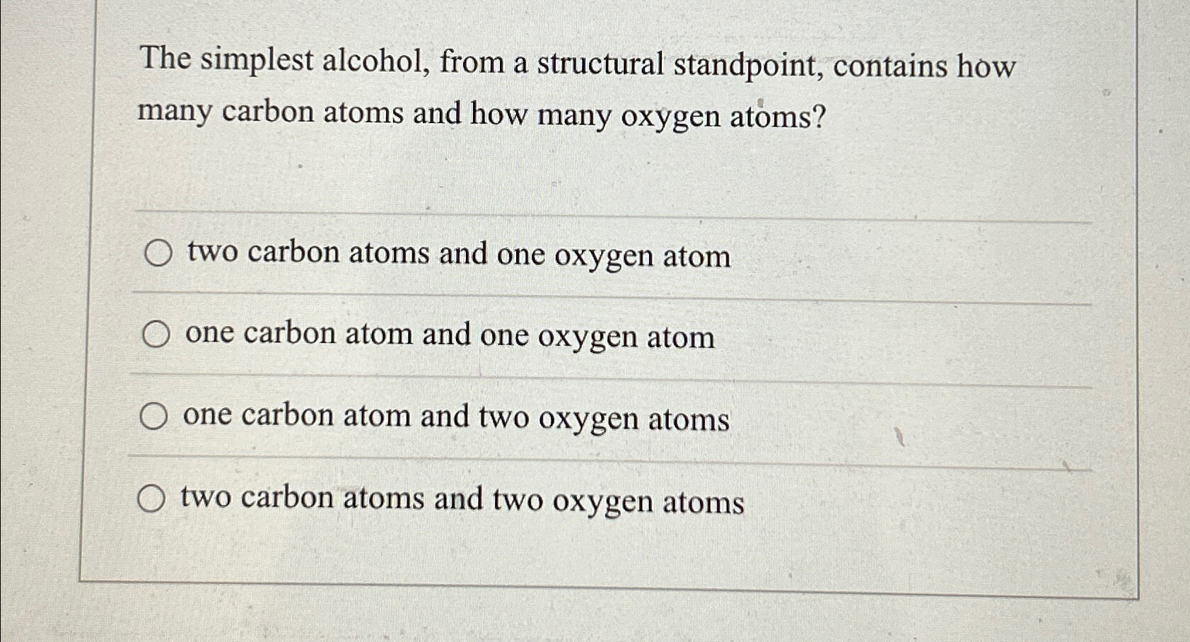 Solved The simplest alcohol, from a structural standpoint, | Chegg.com