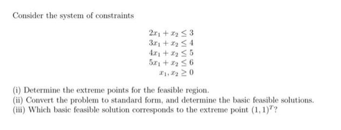 Solved Consider the system of constraints | Chegg.com