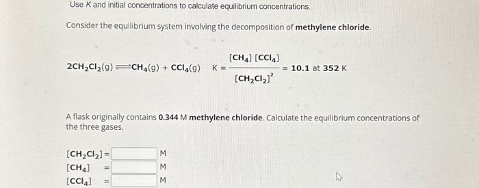 Solved Use K and initial concentrations to calculate | Chegg.com