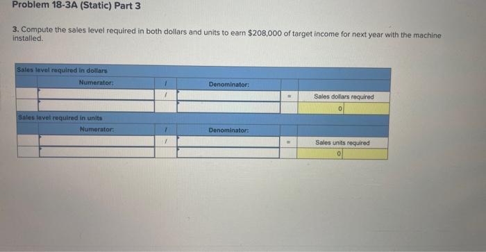 Solved Required information Problem 18-3A (Static) | Chegg.com